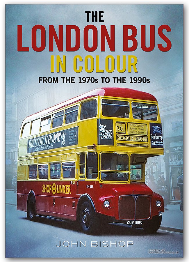 Busse in London - Farbfotos von 1970 bis 1980 - BahnBuchShop.de Büche ...