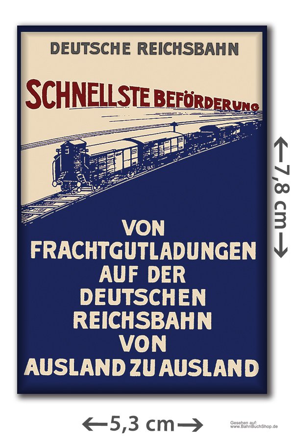 Reichsbahn Werbung Güterverkehr Plakat 1931 | Kühlschrankmagnet Souve ...